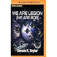 Amazon.com: We Are Legion (We Are Bob) (Bobiverse, 1): 9781536648881 ...