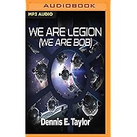 Amazon.com: We Are Legion (We Are Bob) (Bobiverse): 9781536648881 ...