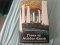 Flora of Middle-Earth: Plants of J.R.R. Tolkien's Legendarium : Judd ...
