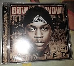 Bow Wow - Wanted - Amazon.com Music