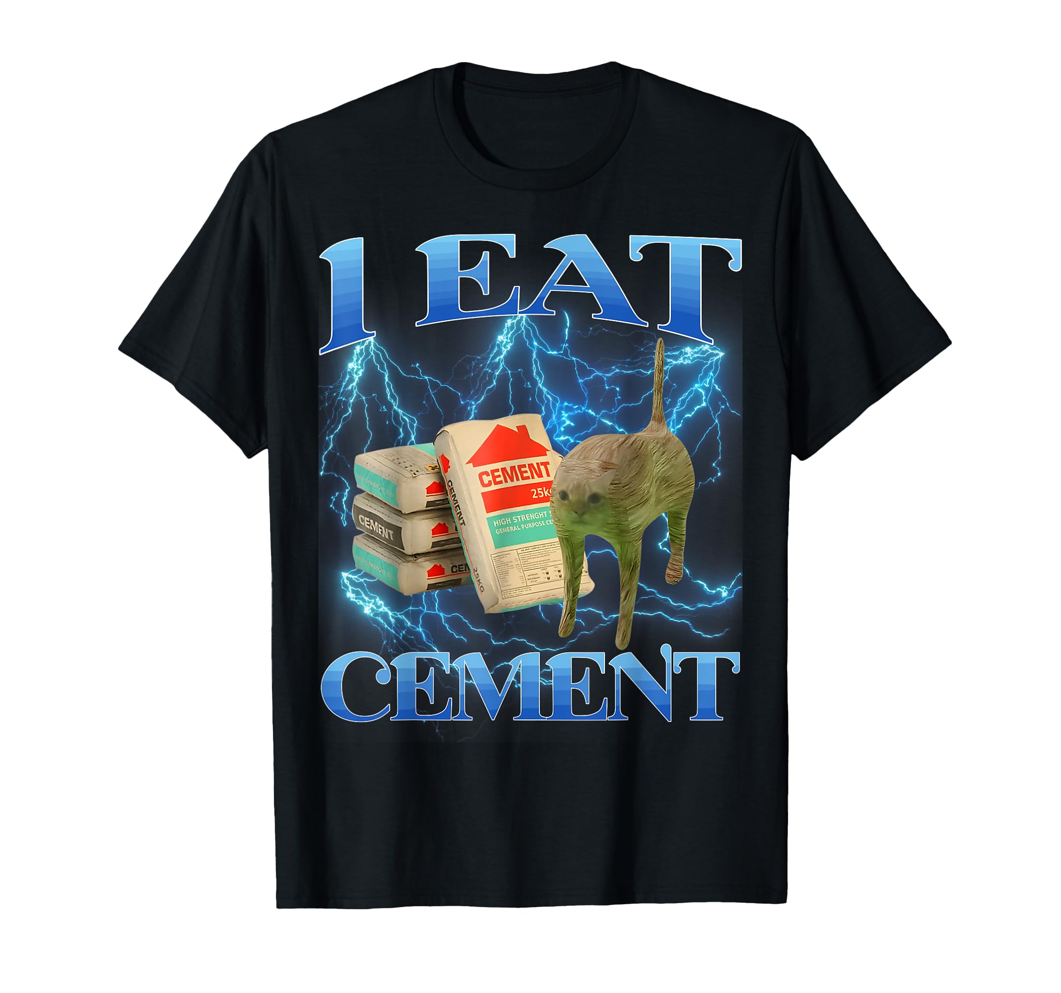 I Eat Cement Funny Cat Meme Internet Memes Funny Memes Gen-Z T-Shirt ...