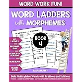 Amazon.com: Word Ladders with Morphemes Book 3: Word Work Fun - Build ...