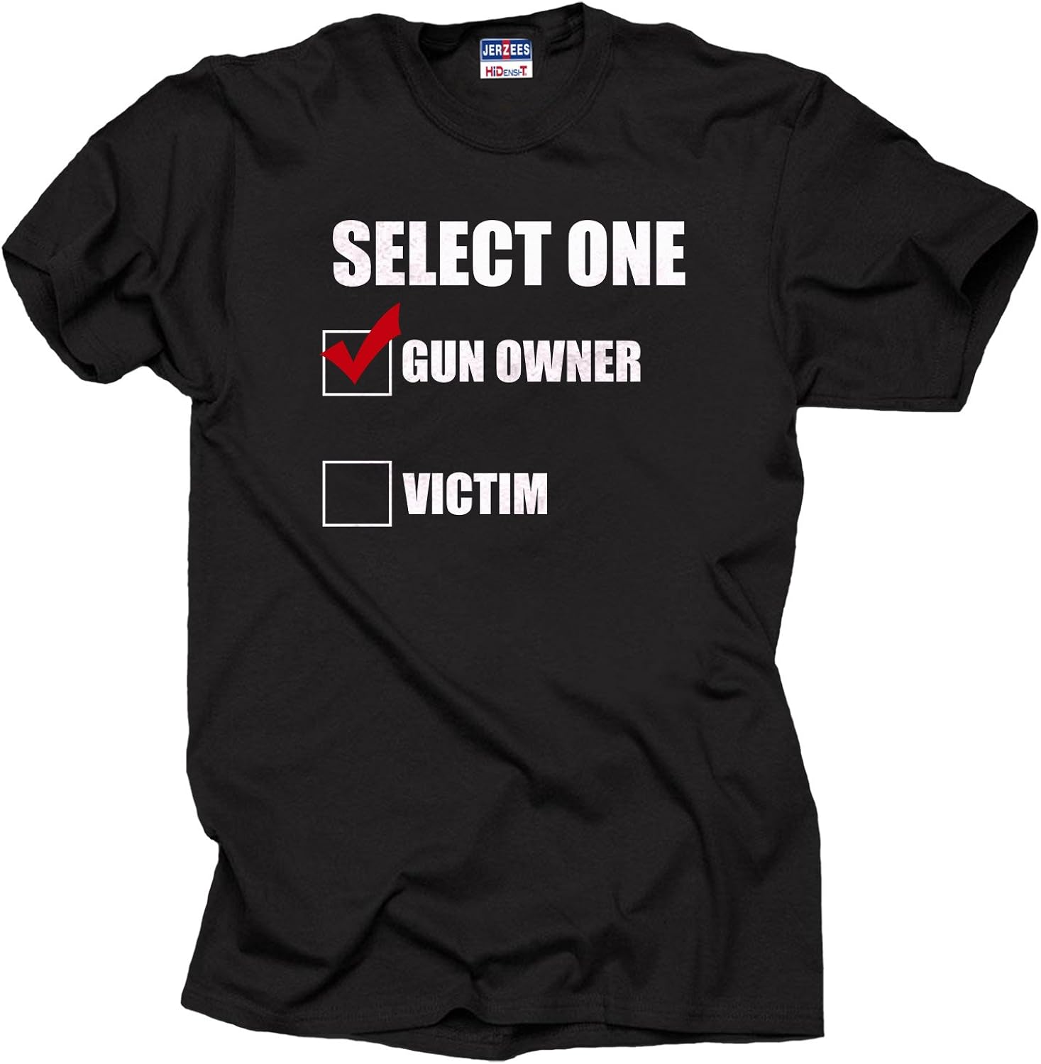 Amazon.com: Select One Gun Owner Victim T Shirt Funny Shirt T-Shirt Tee ...