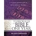 Through the Bible in One Year: A 52-Lesson Introduction to the 66 Books ...