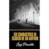 Amazon.com: Six Characters in Search of an Author (Signet Classics ...