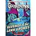 Revenge of the Lawn Gnomes (Classic Goosebumps #19) (19): Stine, R. L ...
