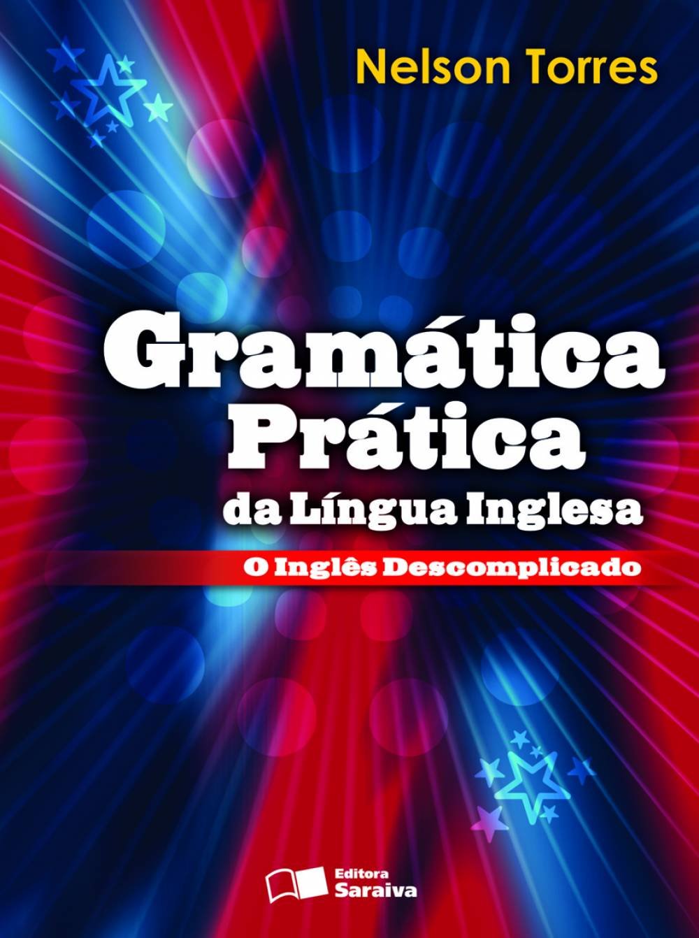 Gramática Prática da Língua Inglesa PDF Torres Nelson