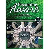 Becoming Aware: A Text/Workbook For Human Relations and Personal ...
