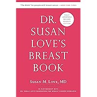 Dr. Susan Love's Breast Book: Love, Susan M.: 9782280034173: Amazon.com ...