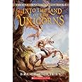 Into the Land of the Unicorns (Unicorn Chronicles): Coville, Bruce ...