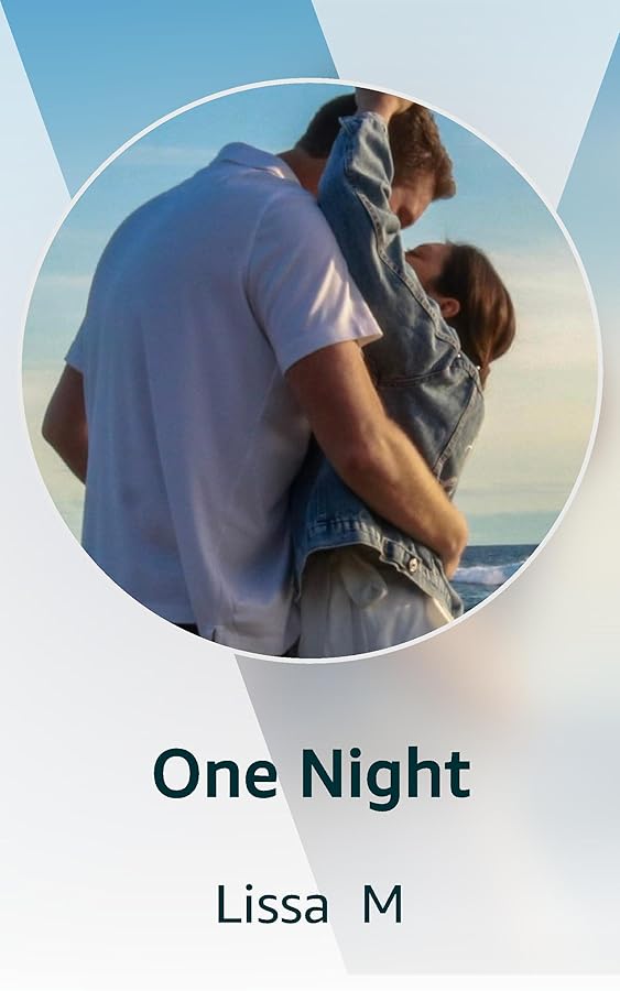One Night | Kindle Vella