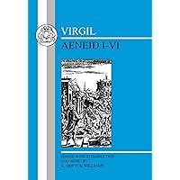 Vergil's Aeneid, Books I-VI (Latin Edition) (Bks. 1-6) (English and ...