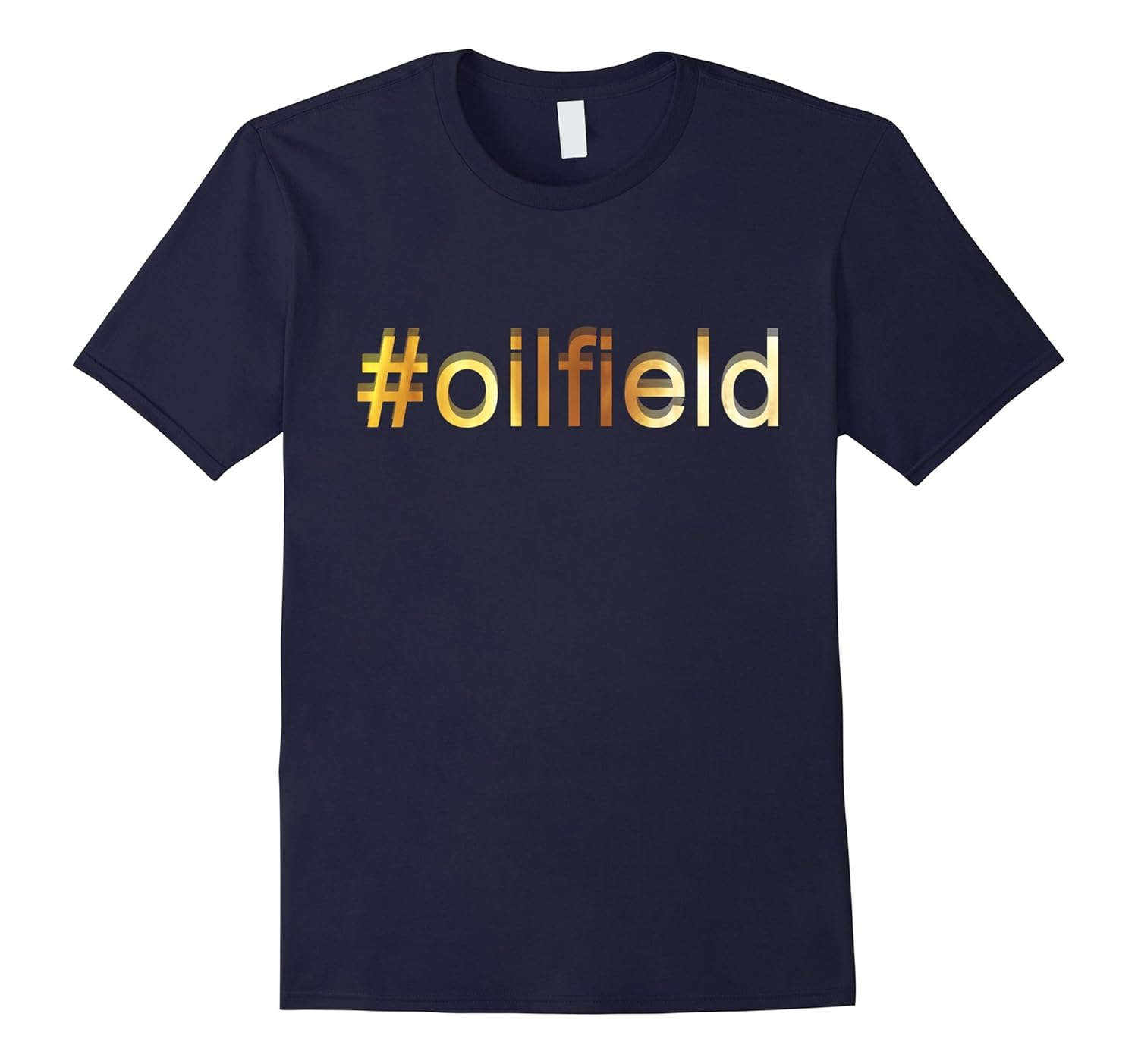 Oilfield Shirts – Oilfield Hastag Tee Shirt