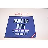 Amazon.com: An Observation Survey of Early Literacy Achievement ...