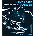 Keystone Korner: Portrait of a Jazz Club: Sloane, Kathy, Feinstein ...