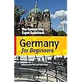 Germany for Beginners: The German Way Expat Guidebook: Park, Jane ...