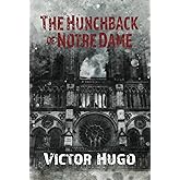 Amazon.com: The Hunchback of Notre-Dame (Modern Library Classics ...