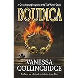 Amazon.com: Boudica: The Life and Legends of Britain's Warrior Queen ...