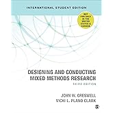 Designing and Conducting Mixed Methods Research: Creswell, John W ...