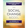 The Social Change Model: Facilitating Leadership Development: Skendall ...