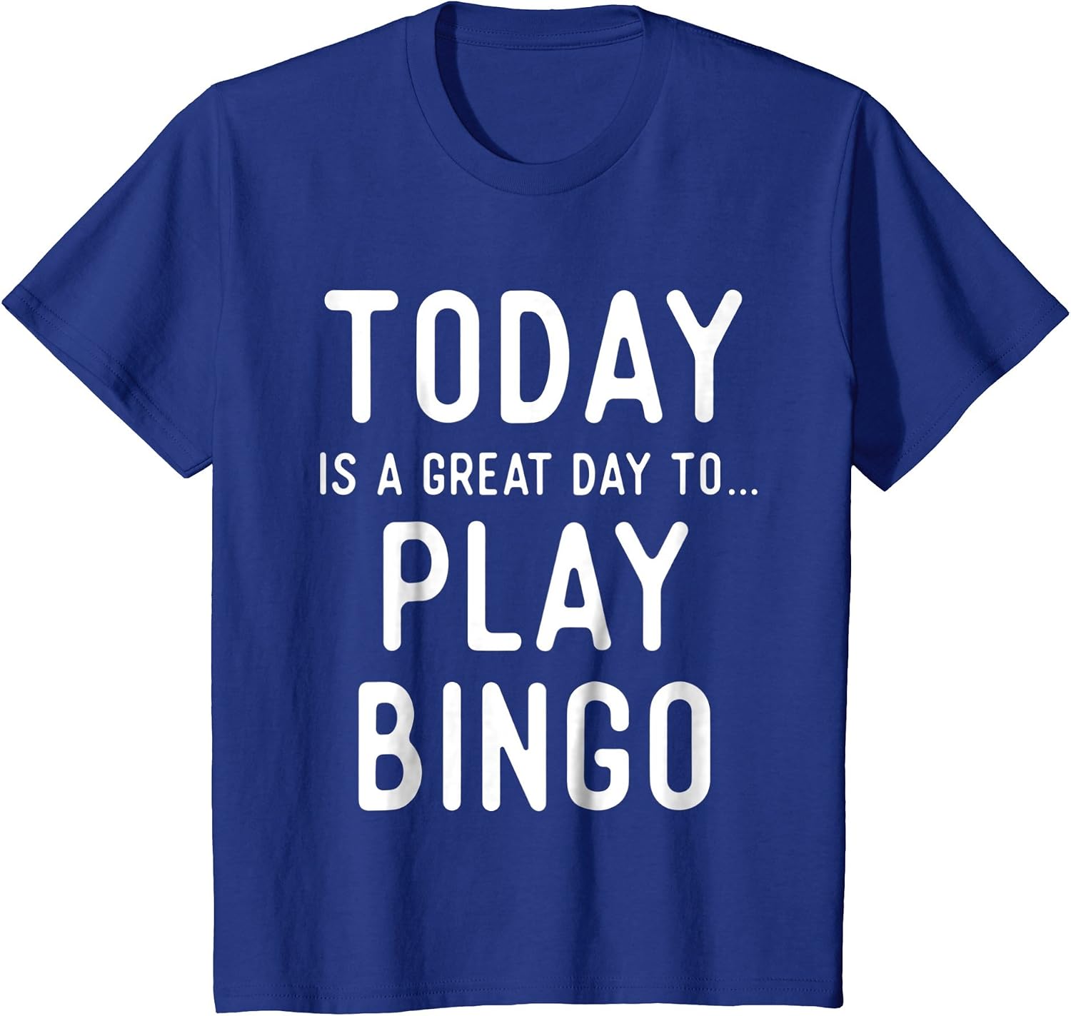 Amazon Great Bingo T Shirts Gifts For Players Play Bingo Today amazon-great-bingo-t-shirts-gifts-for-players-play-bingo-today