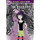 Poison Apple Books: Complete 10 Book Set Includes: The Dead End, This ...