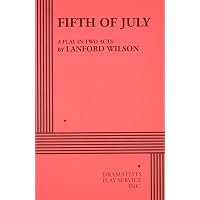 Fifth of July: Lanford Wilson: 9780822203995: Amazon.com: Books