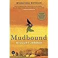 Amazon.com: Mudbound: 9781565126770: Jordan, Hillary: Books
