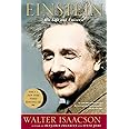 Einstein: His Life and Universe: Isaacson, Walter: 9780743264747 ...
