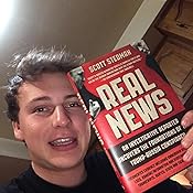 Real News: An Investigative Reporter Uncovers the Foundations of the ...