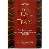 Trail of Tears: The Rise and Fall of the Cherokee Nation: Ehle, John ...