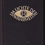 Im Lichte der Wahrheit: Gralsbotschaft: Amazon.de: Abd-ru-shin: Bücher