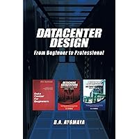 Data Center Design from Beginner to Professional: 9798736694389 ...