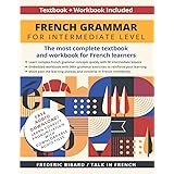 Amazon.com: French Grammar For Beginners: The most complete textbook ...