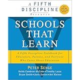 Schools That Learn (Updated and Revised): A Fifth Discipline Fieldbook ...