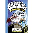 The Adventures of Captain Underpants (Now With a Dog Man Comic!): 25 1/ ...