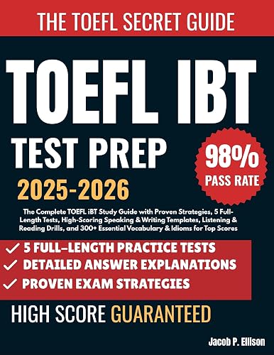 TOEFL iBT Test Prep 2025-2026: The Complete TOEFL iBT Study Guide with ...