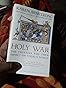 Holy War: The Crusades and Their Impact on Today's World: Armstrong ...