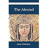 The Alexiad of Anna Comnena: Comnena, Anna, Sewter, E. R. A., Sewter, E ...