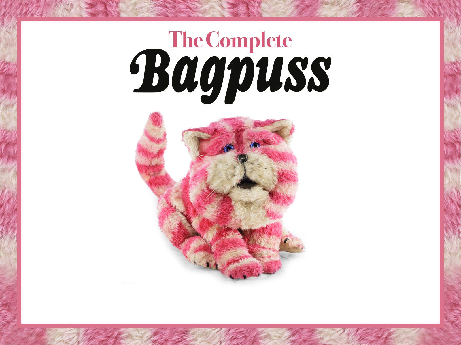 Watch The Complete Bagpuss | Prime Video