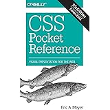 CSS Pocket Reference: Visual Presentation for the Web: Meyer, Eric ...