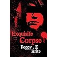 Amazon.com: Exquisite Corpse: 9780575084353: Brite, Poppy Z, Z. Brite ...