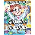 Girls Are Amazing: An Inspirational Coloring Book for Girls to Motivate ...