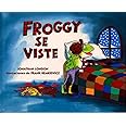 Amazon.com: Froggy se viste (Spanish Edition): 9780670874149: London ...