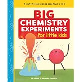 Big Engineering Experiments for Little Kids: A First Science Book for ...