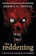 The Reddening: A Folk-Horror Thriller from the Author of The Ritual ...