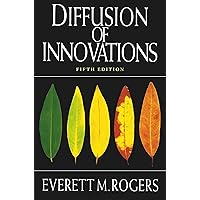 Diffusion of Innovations, 5th Edition - Kindle edition by Rogers ...
