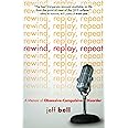 Rewind Replay Repeat: A Memoir of Obsessive Compulsive Disorder: Bell, Jeff: 9781592853717 ...