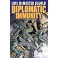 Diplomatic Immunity (Miles Vorkosigan Adventures): Bujold, Lois ...