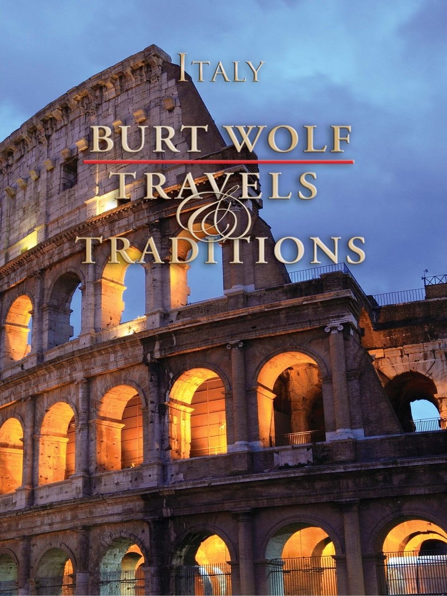 Watch Burt Wolf: Italy | Prime Video